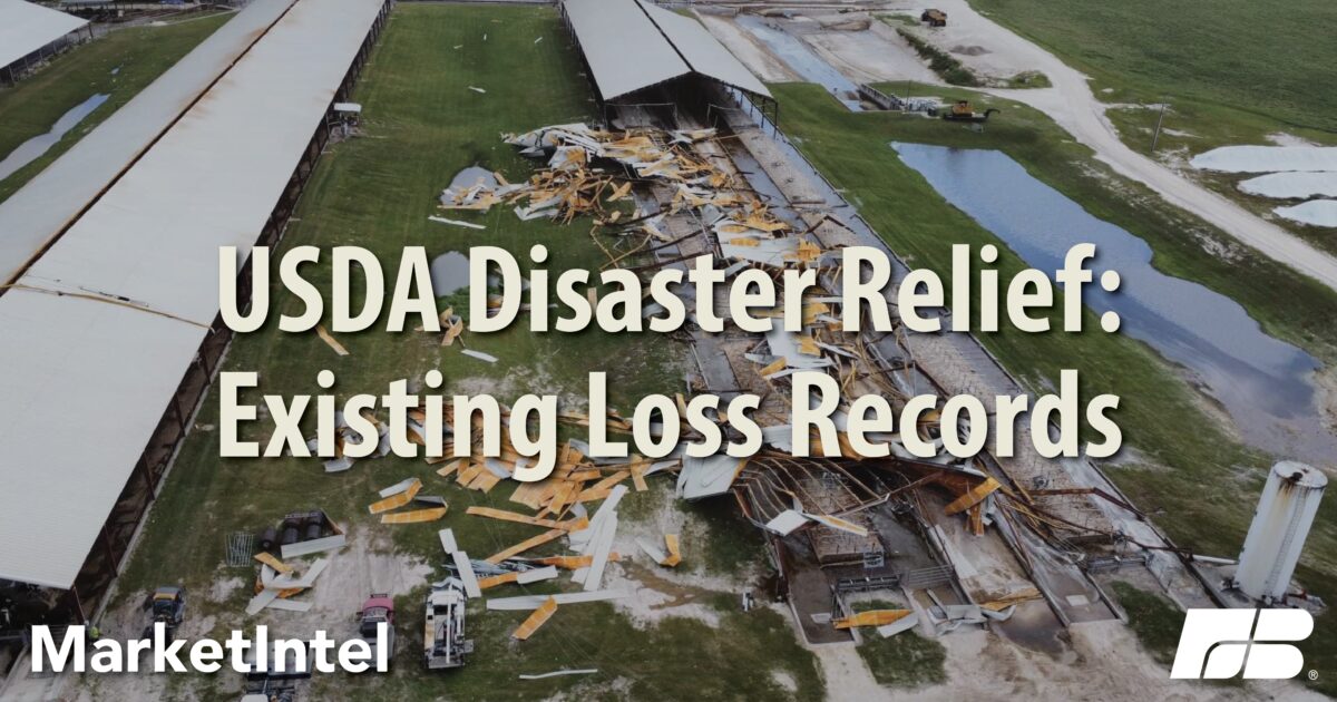Understanding USDA’s New Disaster Relief: Part 1 | Market Intel ...