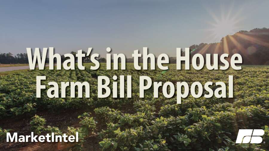 Completing the Job: The House Farm Bill Proposal | Market Intel ...